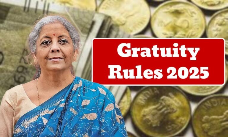Gratuity Rules 2025: Government Raises Limit to ₹25 Lakh for Central Employees - DSS Update